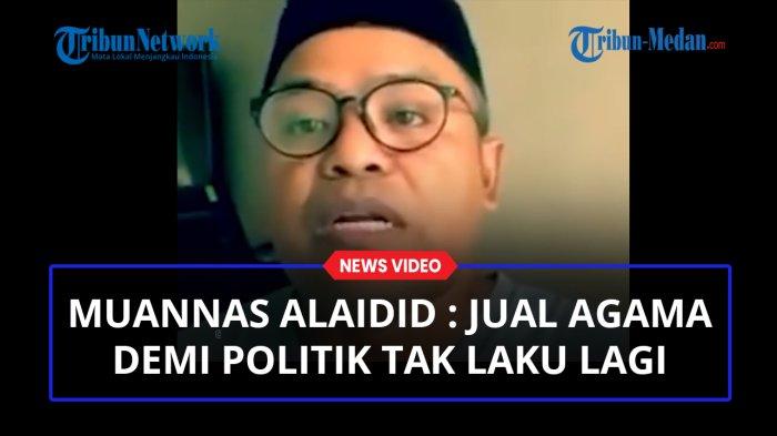 Muannas Alaidid Respon acara Reuni Akbar 212: Jual Agama demi Politik ...