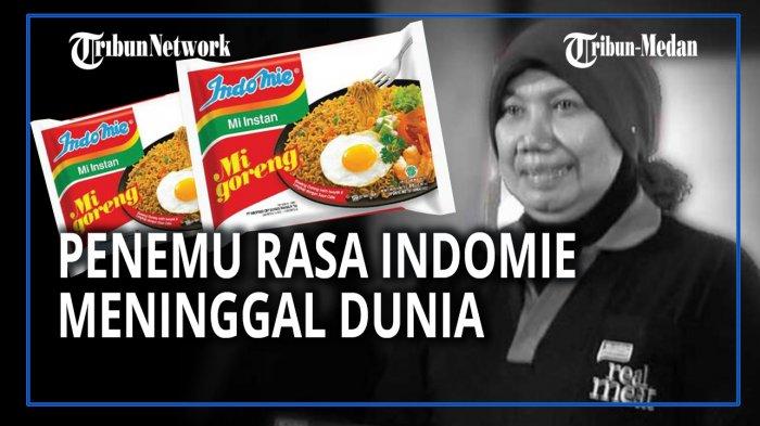 KABAR DUKA Pencipta Varian Rasa Indomie Nunuk Nuraini Meninggal Dunia ...