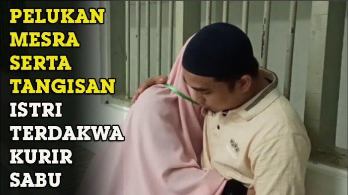 Pelukan Mesra Istri Hingga Tangisan Haru, Lepas Suami Kasus Narkoba ...