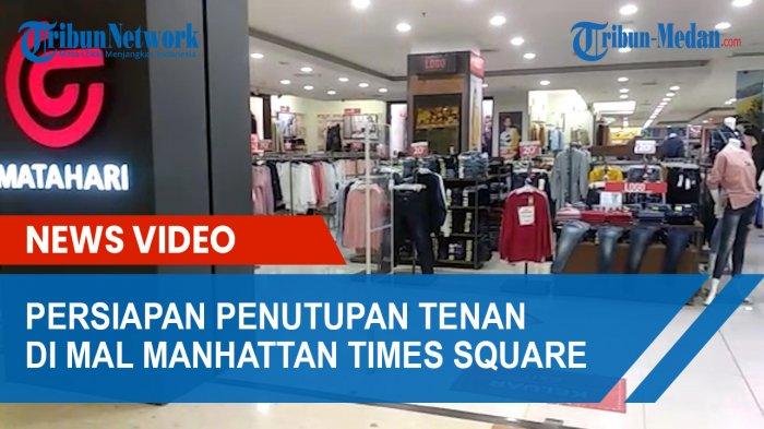 Persiapan Penutupan Tenan di Mal Manhattan Times Square - Tribun-medan.com