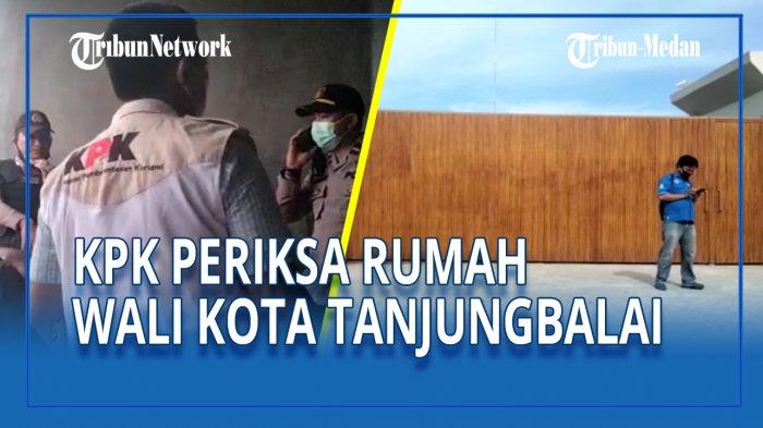 REKAMAN VIDEO KPK Periksa Rumah Wali Kota Tanjung Balai Muhammad ...