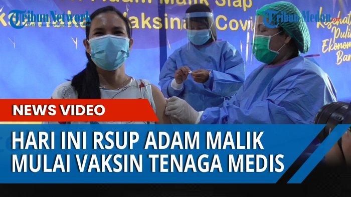 2000 Tenaga Kesehatan Divaksin di RSUP Adam Malik - Tribun-medan.com