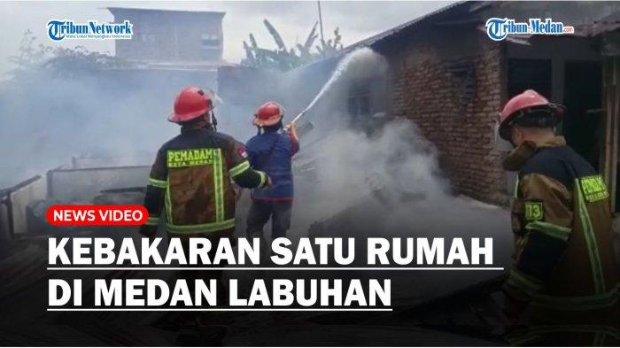 Rumah Semi Permanen Ludes Terbakar di Medan Labuhan, Tak Ada Korban Jiwa, Kepling: Kondisi ...