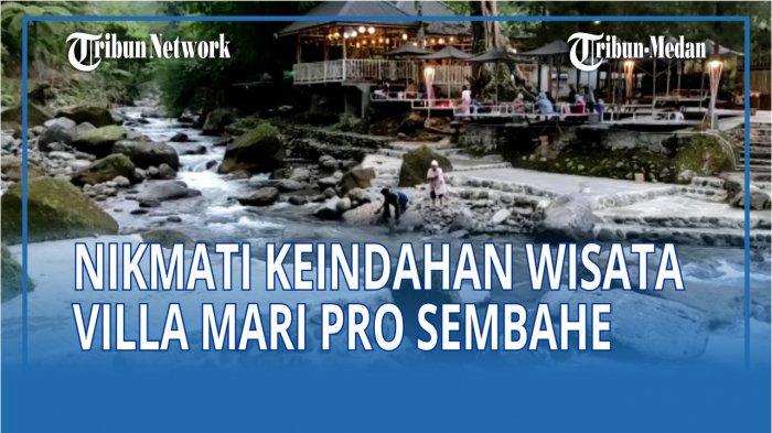 Yuk Nikmati Keindahan Wisata Villa Mari Pro Sembahe, Berikut Harga dan ...
