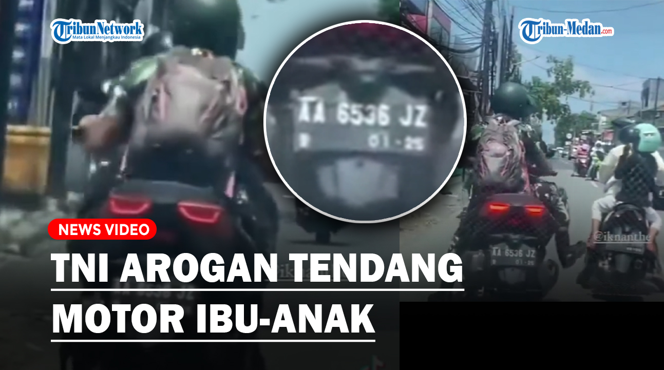 Identitas Oknum Anggota TNI Tendang Motor Emak-emak Terungkap, Panglima ...