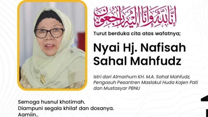 KABAR DUKA: Inna Lillahi Wa Inna Ilaihi Raijun, Nyai Hj Nafisah Sahal ...