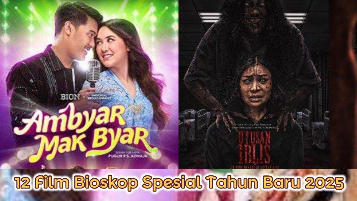 12 Film Tayang di Bioskop Spesial Tahun Baru 2025, The Prosecutor, Ambyar Mak Byar, Utusan Iblis ...