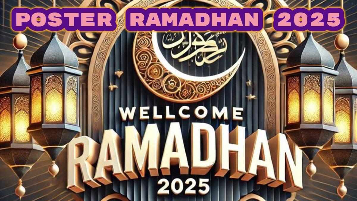 115+ Gambar Poster Ramadhan 2025 Penuh Warna, Unduh Secara Gratis untuk Banner Pawai TK/SD ...