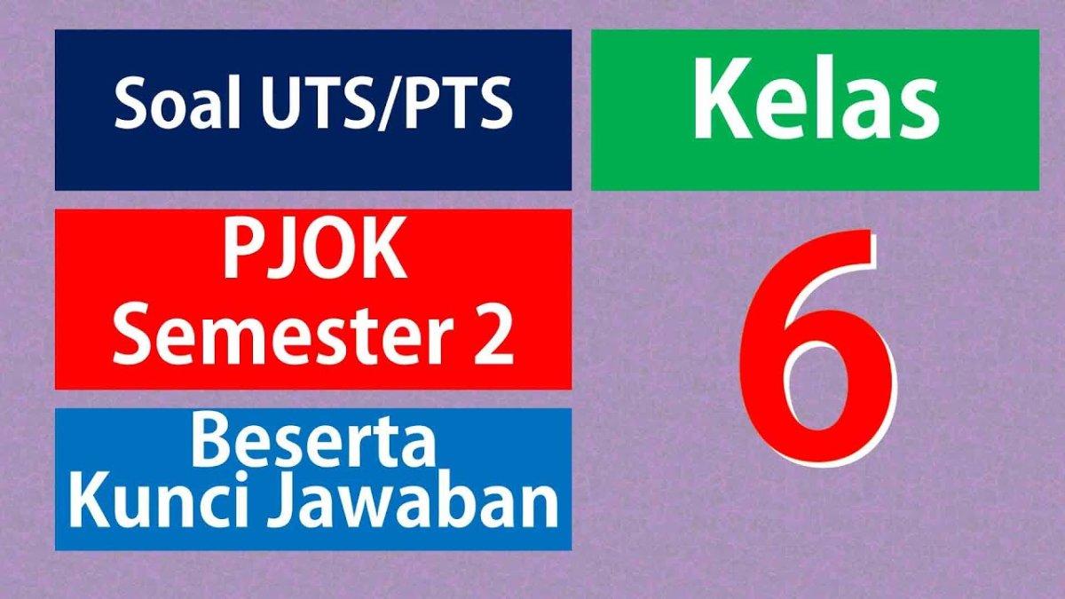 15 Soal & Kunci Jawaban PJOK Kelas 6 SD Semester 2: Yang Termasuk Alat Senam Ketangkasan Adalah ...