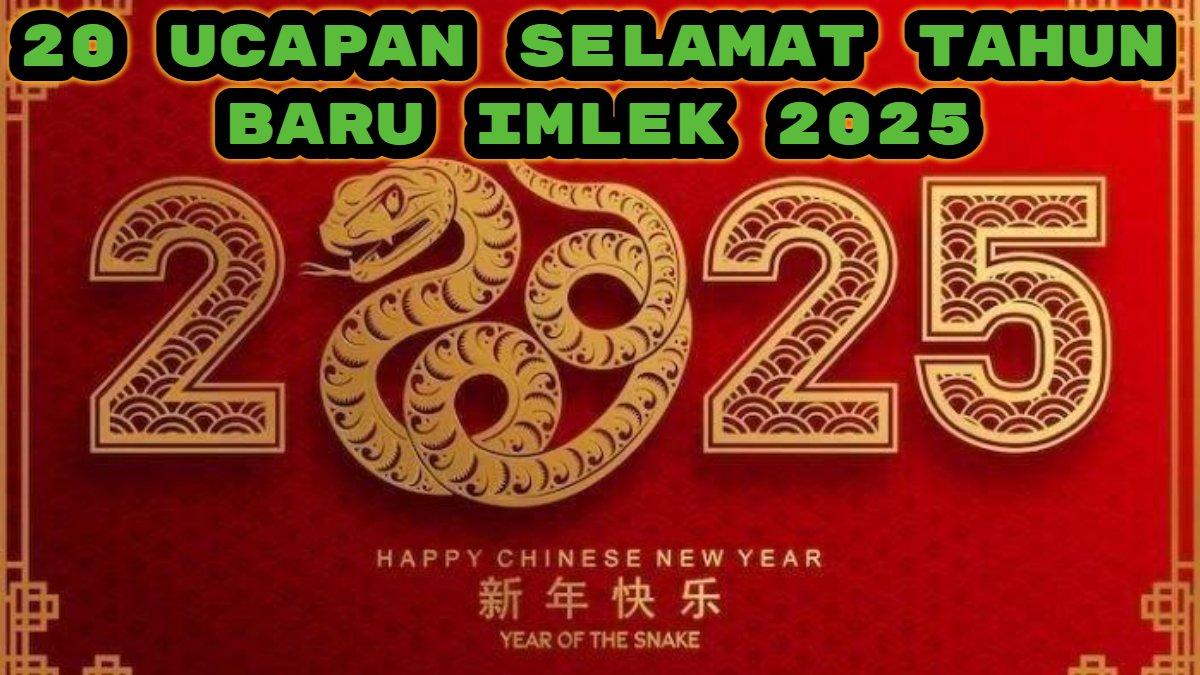 20 Ucapan Selamat Tahun Baru Imlek 2025 Bahasa Mandarin & Artinya, Cocok Dibagikan ke Orang ...