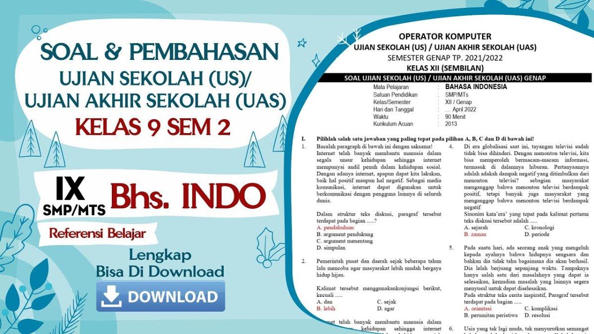 25+ Soal & Kunci Jawaban Contoh Ujian Sekolah Bahasa Indonesia Kelas 9 SMP, Unsur Pembangun ...