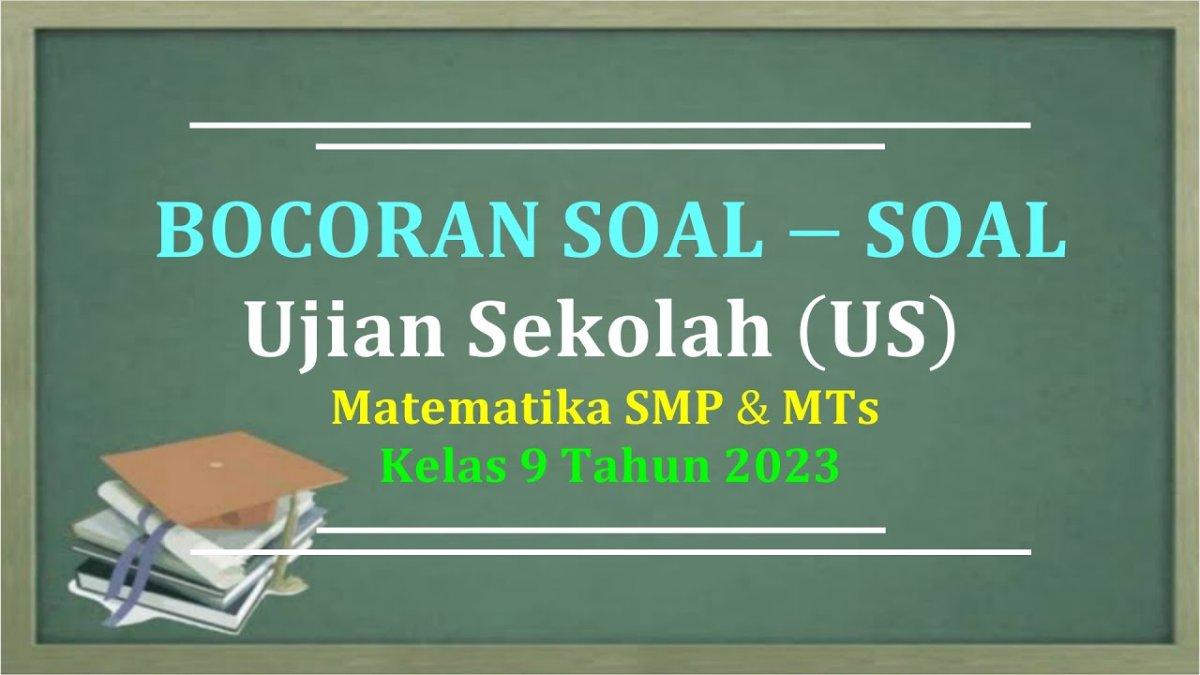 25+ Soal & Kunci Jawaban Contoh Ujian Sekolah Matematika kelas 9 SMP, Persentase Keuntungan ...