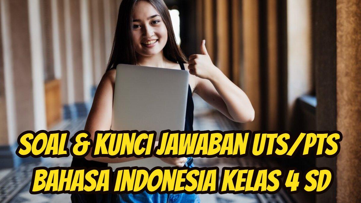 25+ Soal & Kunci Jawaban UTS/PTS Bahasa Indonesia Kelas 4 SD/MI, Mengapa Rio Menjerit Ketakutan ...