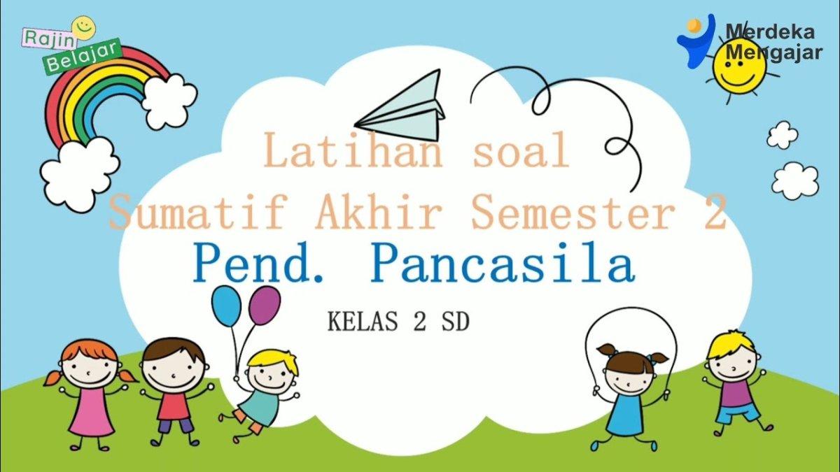 30 Soal & Kunci Jawaban Ujian PKN Kelas 3 SD Semester 2, Cara ... 30 Soal & Kunci Jawaban Ujian PKN Kelas 3 SD Semester 2, Cara ...