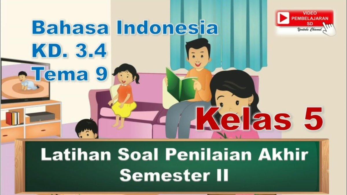 30 Soal & Kunci Jawaban Bahasa Indonesia Kelas 5 SD Semester 2: Pantun Memiliki Berapa Baris ...