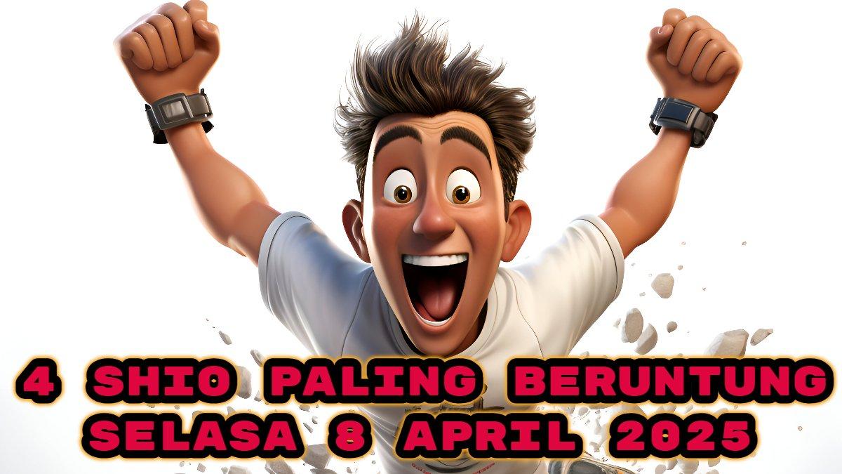 4 Shio Paling Beruntung Selasa 8 April 2025: Siap-Siap Kebanjiran Rezeki dan Peluang Baru ...