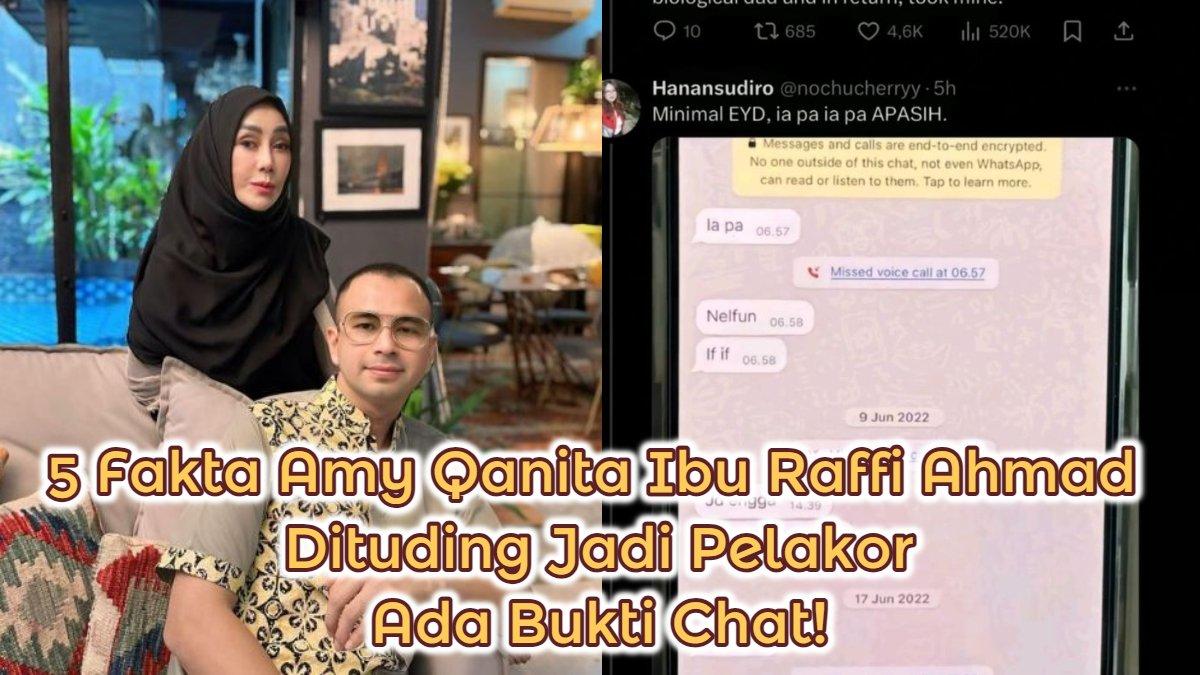 5 Fakta Amy Qanita Ibu Raffi Ahmad Dituding Jadi Pelakor, Anak Korban ... 5 Fakta Amy Qanita Ibu Raffi Ahmad Dituding Jadi Pelakor, Anak Korban ...