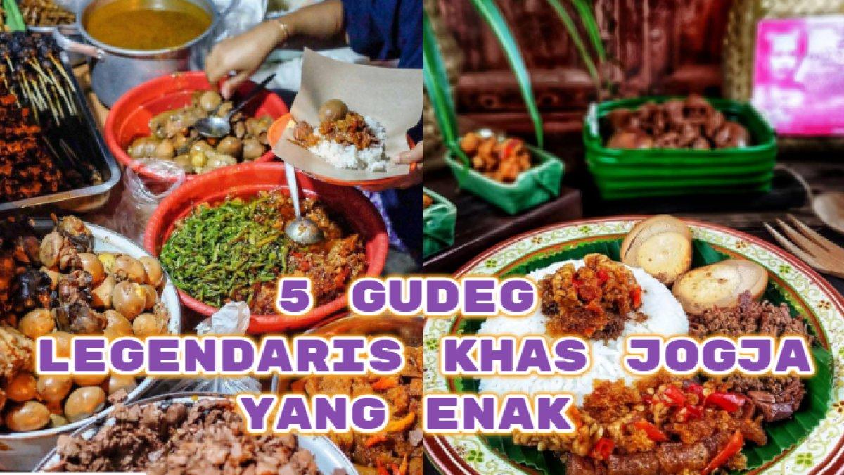 5 Gudeg Legendaris Khas Jogja yang Enak dan Terkenal, Wajib Dicoba Saat Mudik Lebaran 2025 ...