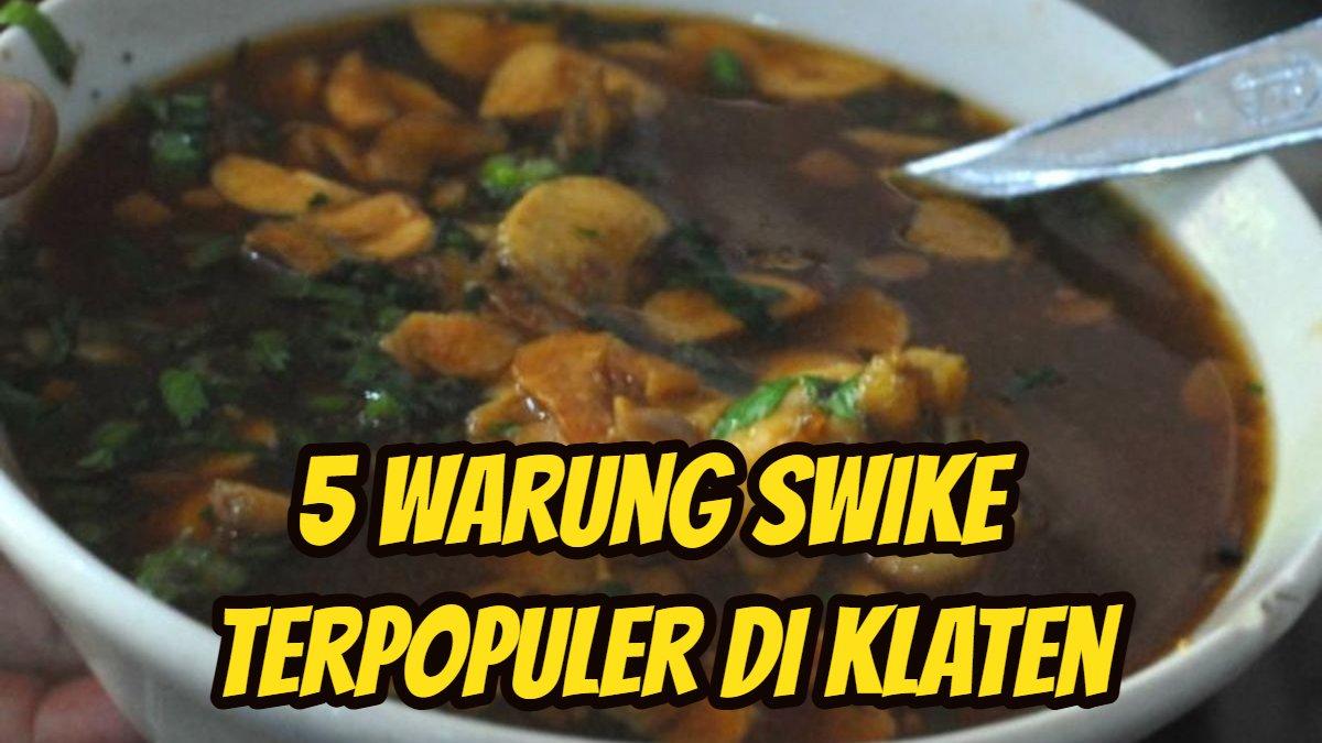 5 Warung Swike Terpopuler di Klaten, Pecinta Olahan Kodok Wajib Coba ...