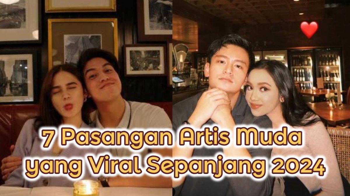 7 Pasangan Artis Muda yang Viral Sepanjang 2024, El Rumi dan Syifa ...