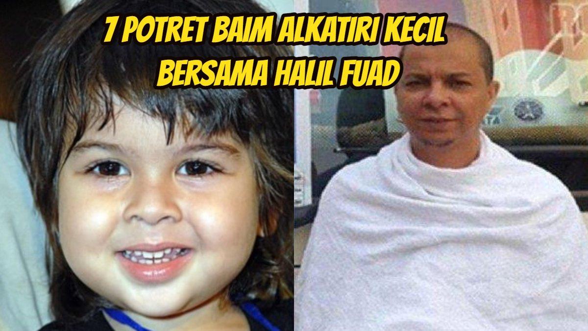 7 Potret Baim Alkatiri Kecil Bersama Ayahnya Halil Fuad Alkatiri, Kini ...