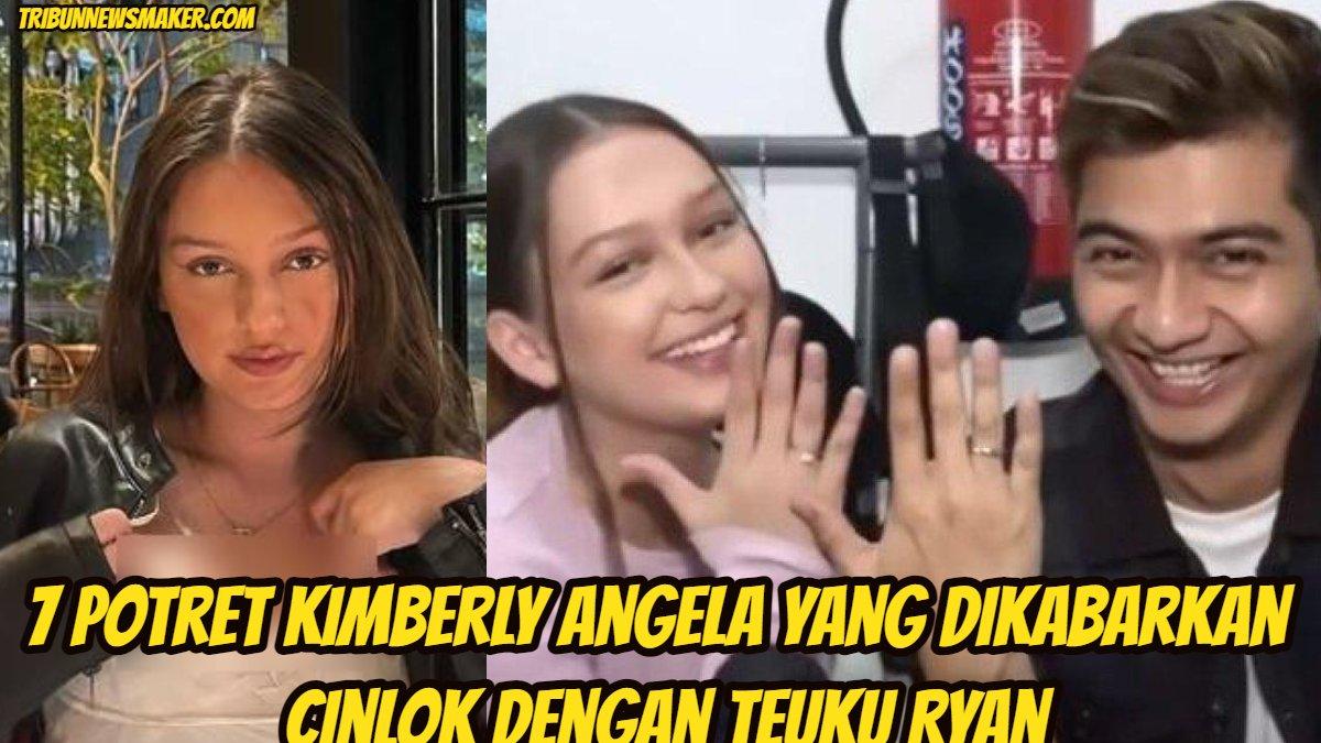7 Potret Kimberly Angela yang Dikabarkan Cinlok dengan Teuku Ryan ...