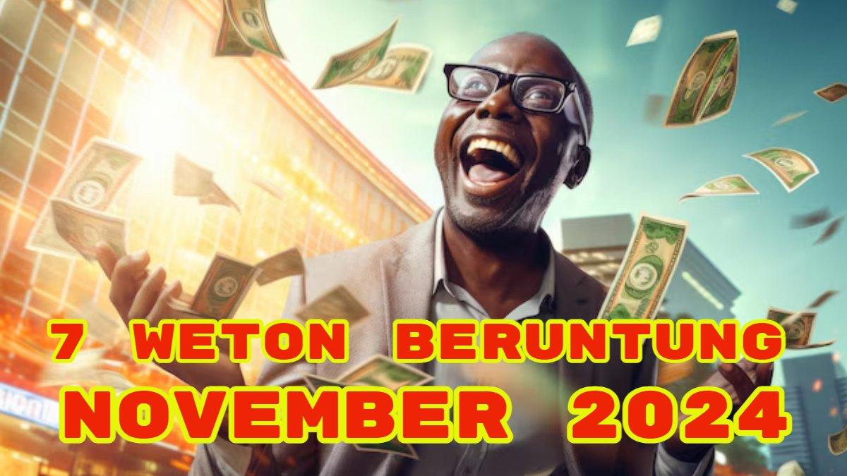 7 Weton yang Hoki di Bulan November 2024 Menurut Primbon Jawa, Termasuk Selasa Pahing dan Kamis ...