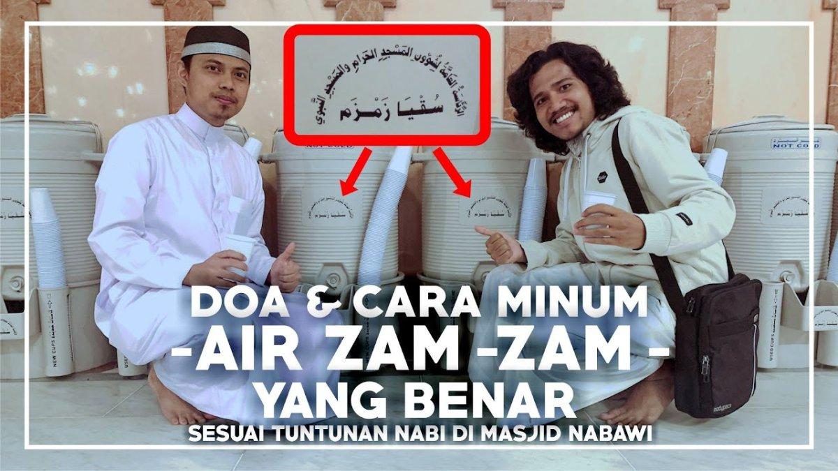 Adab Minum Air Zamzam, Baca Doa Ini dan Jangan Hanya Diteguk Sekali ...