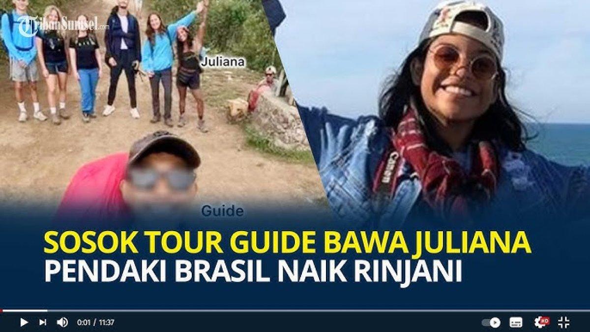Sosok Ali Musthofa, Tour Guide Juliana Marins di Gunung Rinjani, Tarif Rp2,5 Juta, Bantah ...
