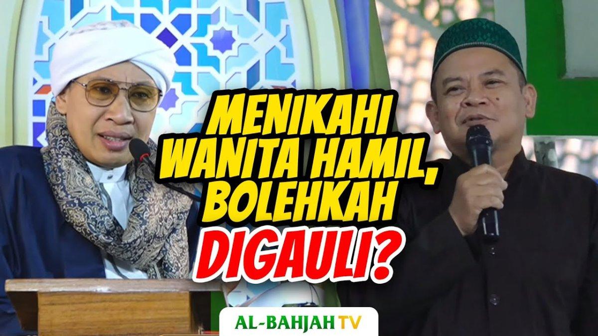 Bolehkah Wanita yang Hamil di Luar Nikah Dicampuri Pria yang Menikahinya? Begini kata Buya Yahya ...