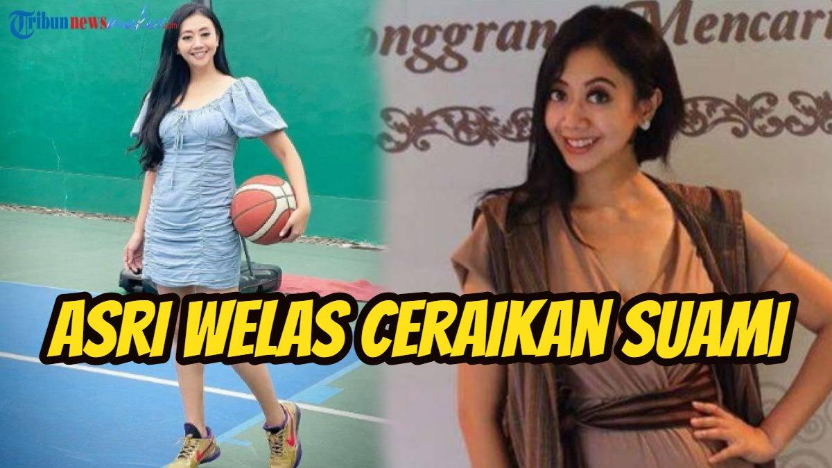 Asri Welas Mantap Ceraikan Suami, Tuntut Galiech Ridha Rahardja Beri Harta Gana-Gini & Hak Asuh ...