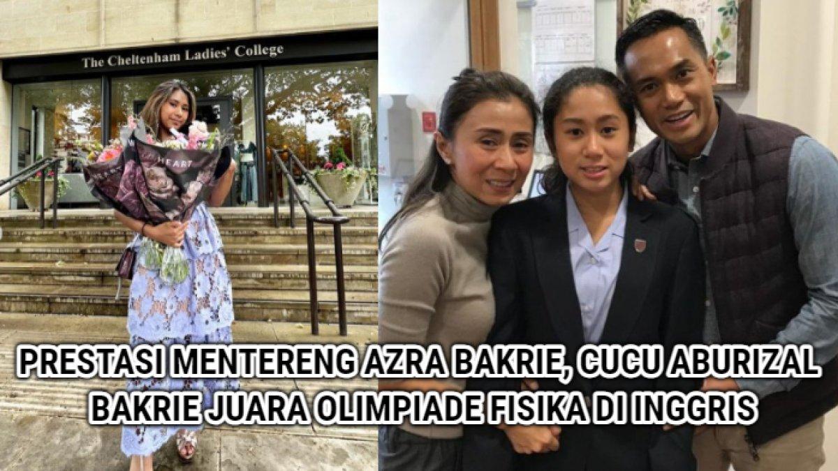 7 Potret Azra Bakrie Cucu Aburizal Bakrie, Keponakan Nia Ramadhani ...