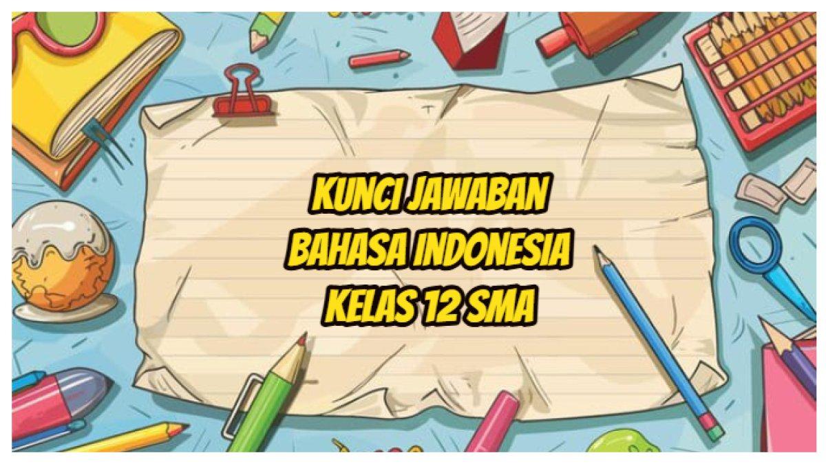 Jawaban Bahasa Indonesia Kelas 12 SMA Halaman 110 111 : Hal Menarik dari Teks Hikayat ...