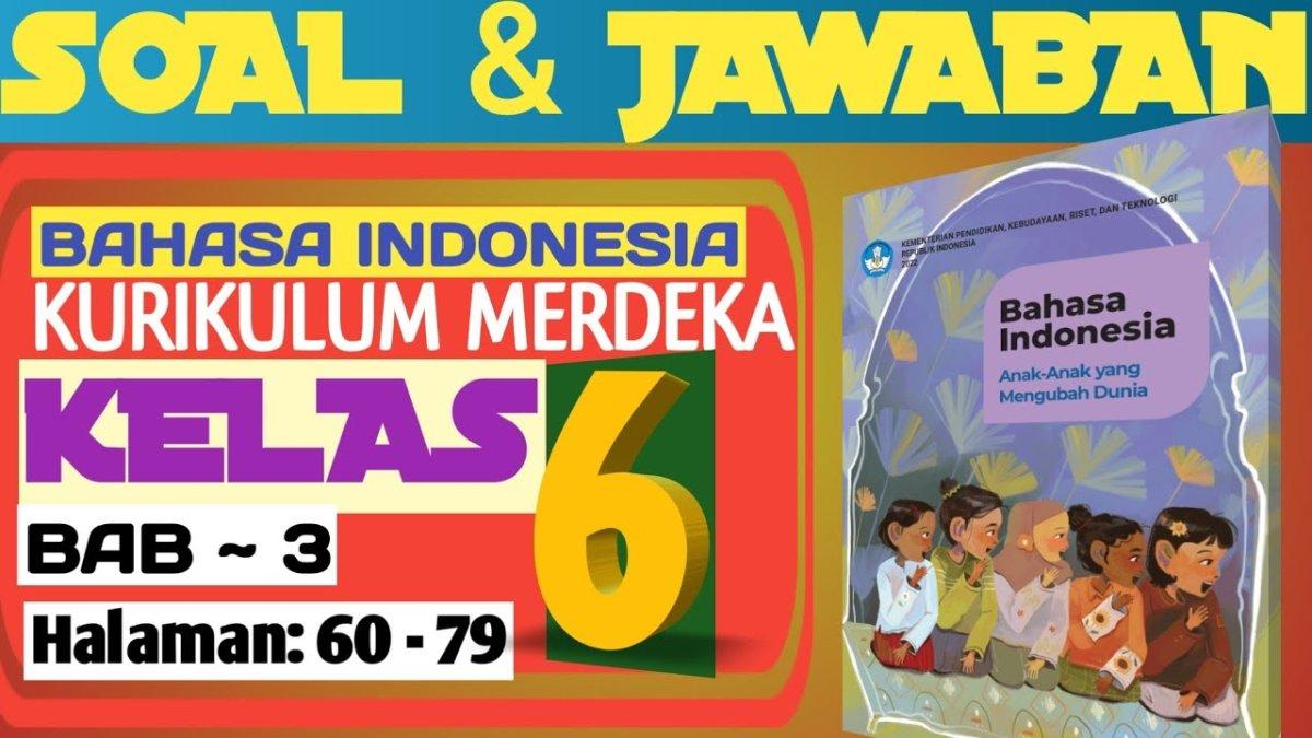 Soal & Kunci Jawaban Buku Bahasa Indonesia Kelas 6 SD Halaman 79 : Museum Sangiran Museum ...