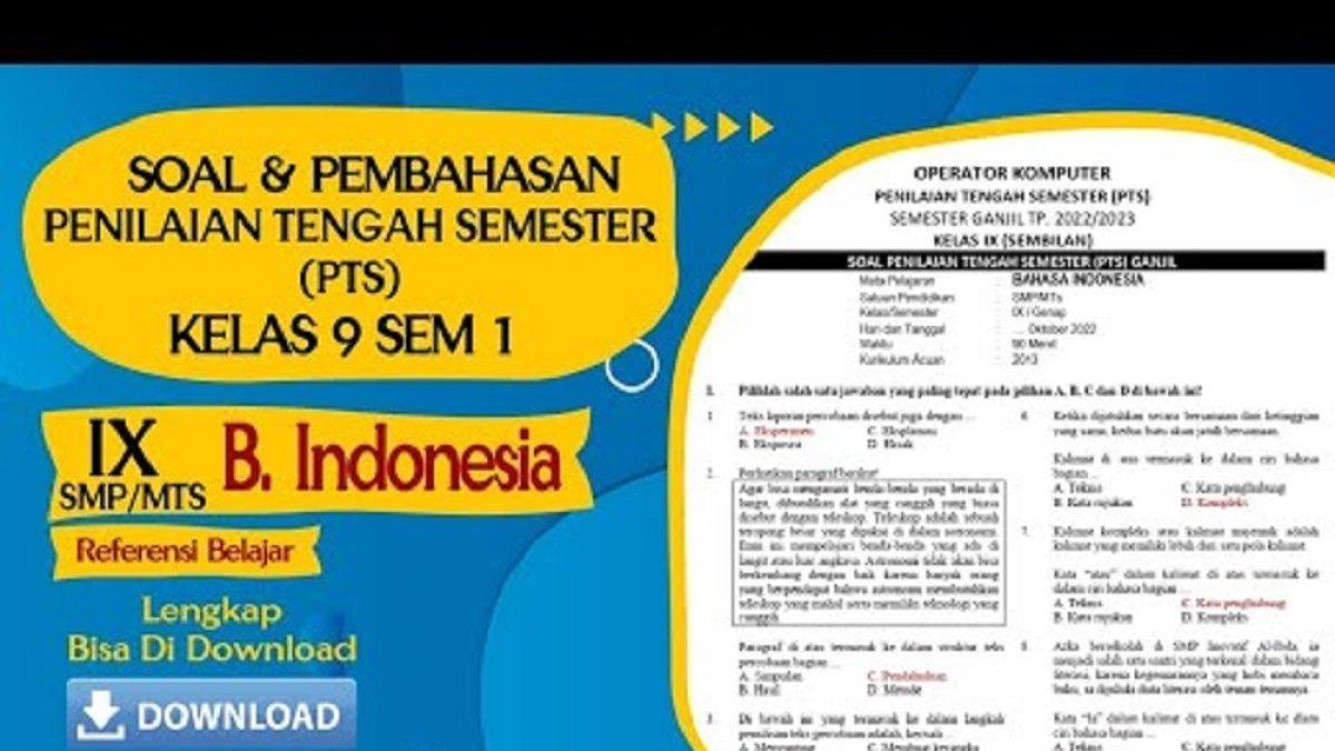 Soal & Kunci Jawaban UTS Bahasa Indonesia Kelas 9 SMP Kurikulum Merdeka : Ciri Karya Tulis ...
