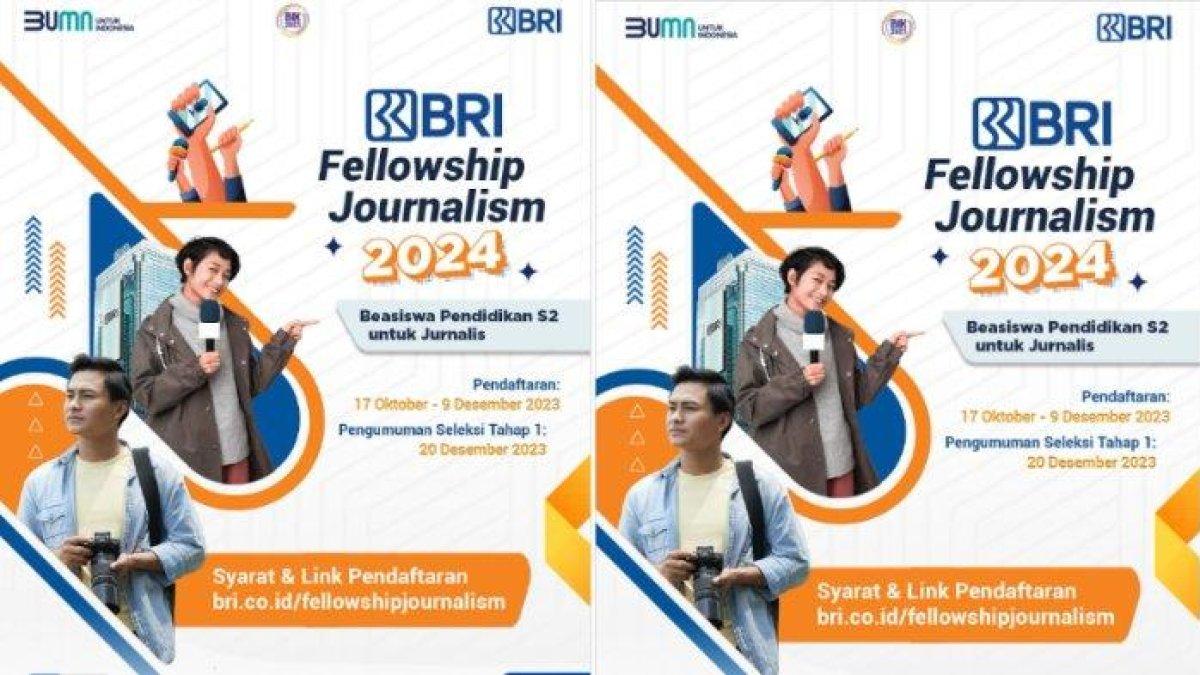 ALHAMDULILLAH! Beasiswa BRI Fellowship Journalism 2024 Dibuka, Jurnalis ...