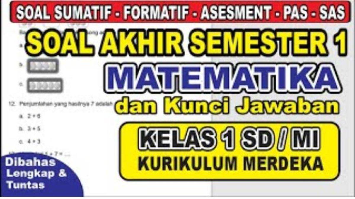 100 Soal & Kunci Jawaban Ujian Sekolah Matematika Kelas 1 SD, Berapa Ayam Pak Doni yang Hidup ...