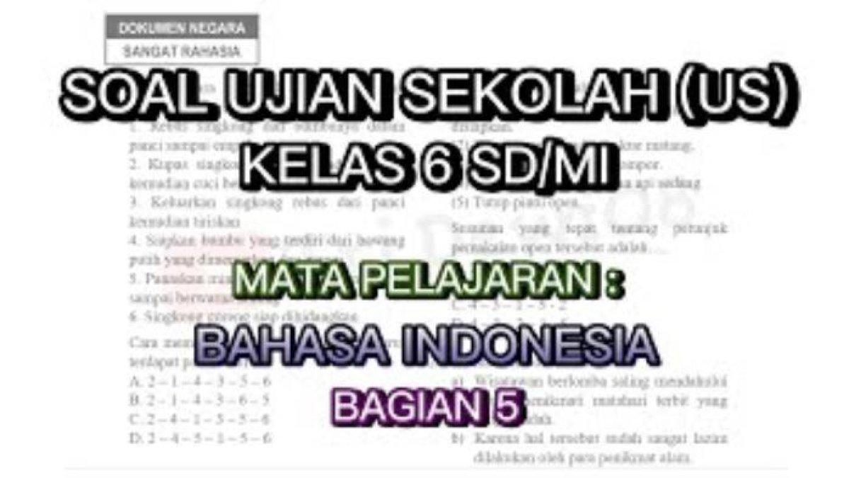 30 Soal & Kunci Jawaban Ujian Sekolah IPA Kelas 6 SD, Mengapa Kita Perlu Menjaga Kesehatan Tubuh ...