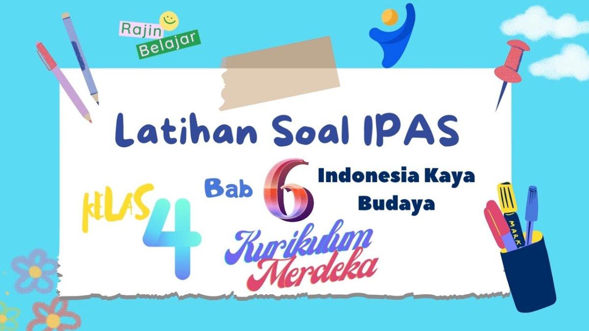 30 Soal & Kunci Jawaban Ujian IPAS Kelas 4 SD 2024, Masalah Sosial yang Terjadi di Daerah ...