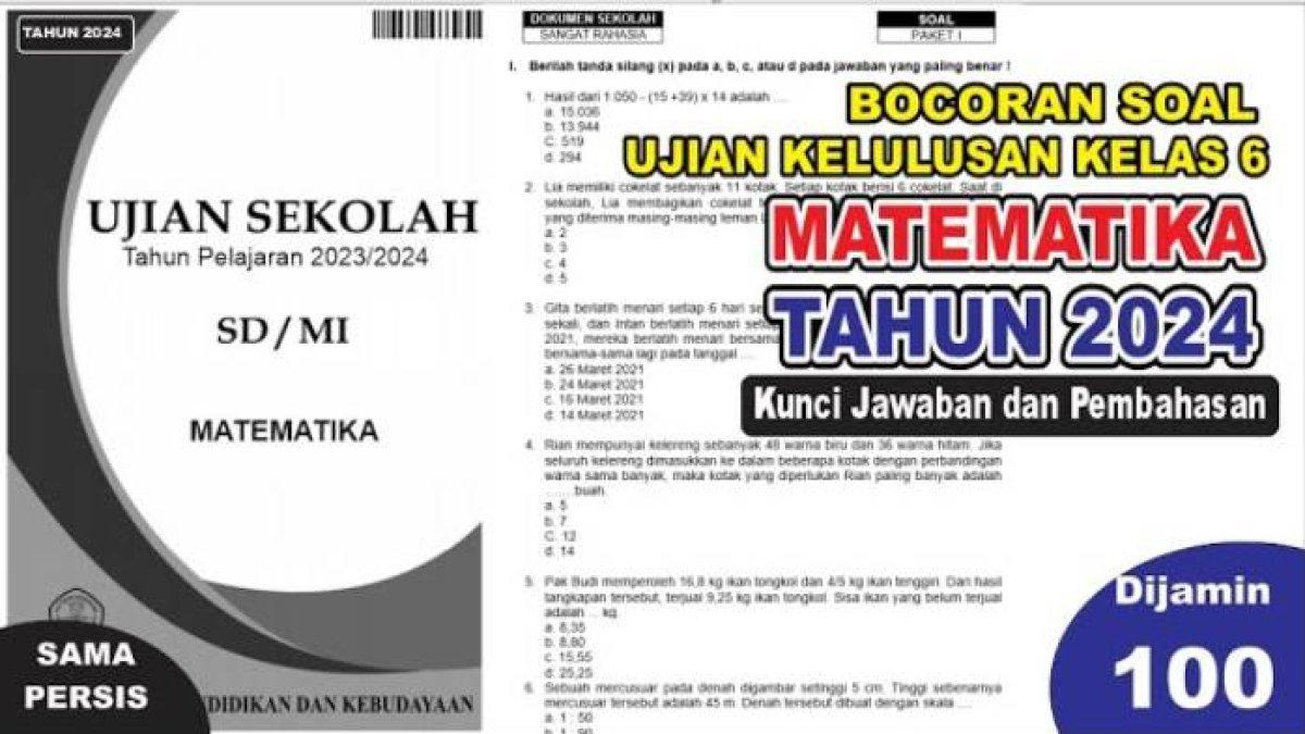 30 Soal & Kunci Jawaban Ujian Sekolah Matematika Kelas 6 SD, Rata-rata Melon yang Terjual Tiap ...