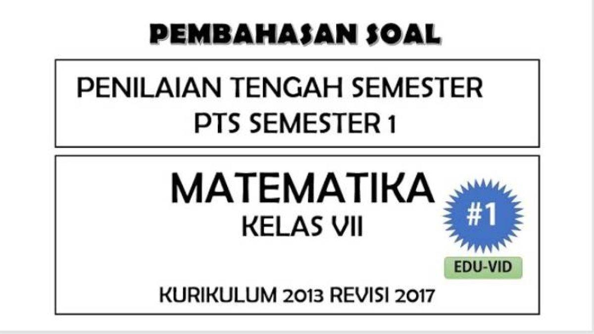 35+ Soal & Kunci Jawaban UTS PTS Matematika Kelas 7 SMP Kurikulum Merdeka, Himpunan Semesta ...