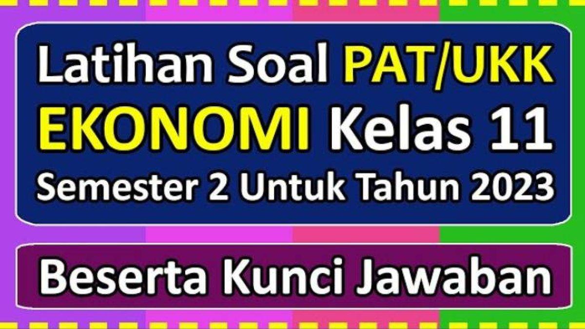 50 Soal & Kunci Jawaban Ujian Ekonomi kelas 11 SMA, Unsur-unsur dalam Laporan Perubahan Modal ...