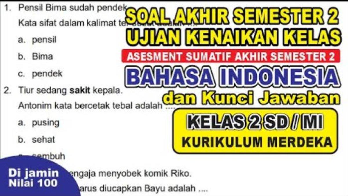 60 Soal & Kunci Jawaban Ujian Sekolah Bahasa Indonesia Kelas 2 SD 2024, Arti Menghormati Orang ...