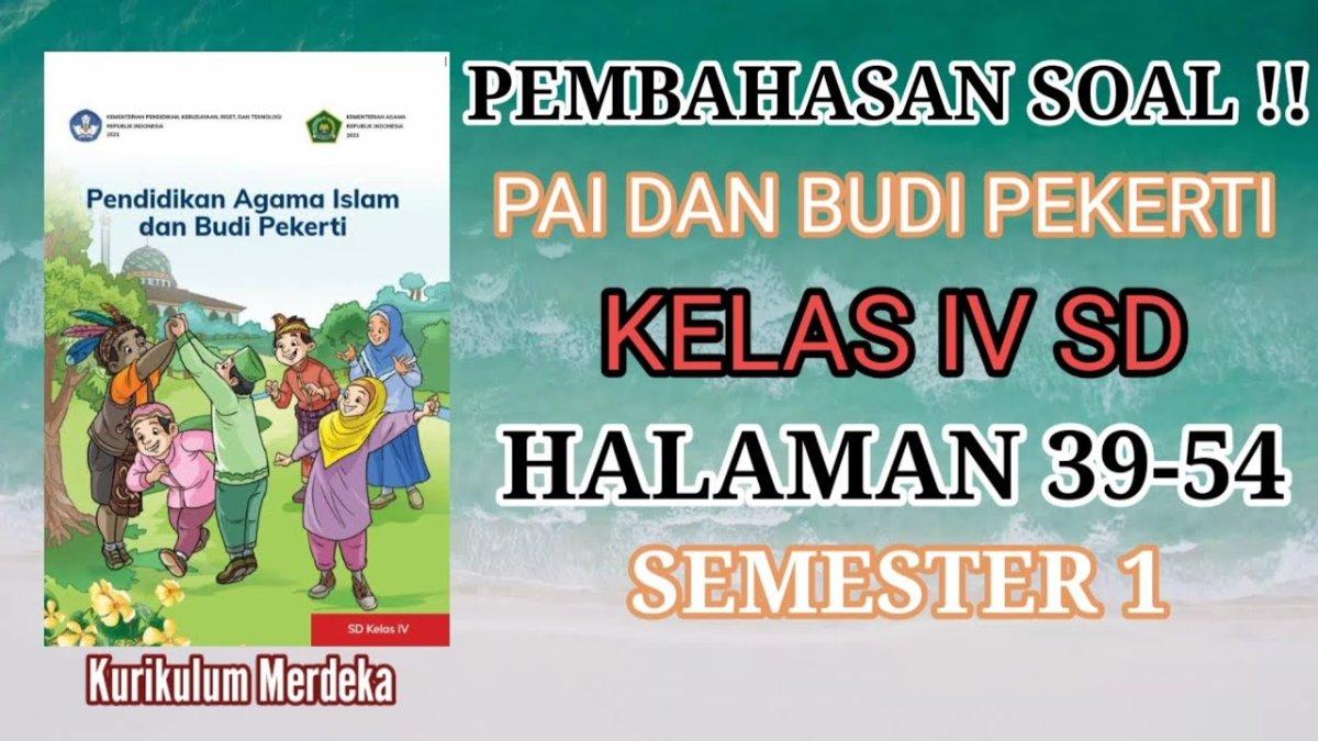 Soal & Kunci Jawaban PAI dan Budi Pekerti Kelas 4 SD Halaman 42 : Apa yang dimaksud dengan ...
