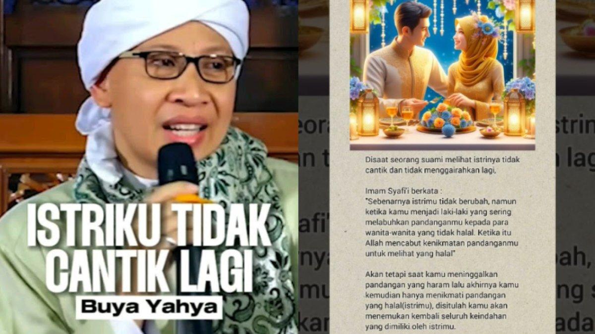 Bukan Skincare, Benarkah Rahasia Cantik Istri Ada Pada Suami? Begini Pencerahan dari Buya Yahya ...