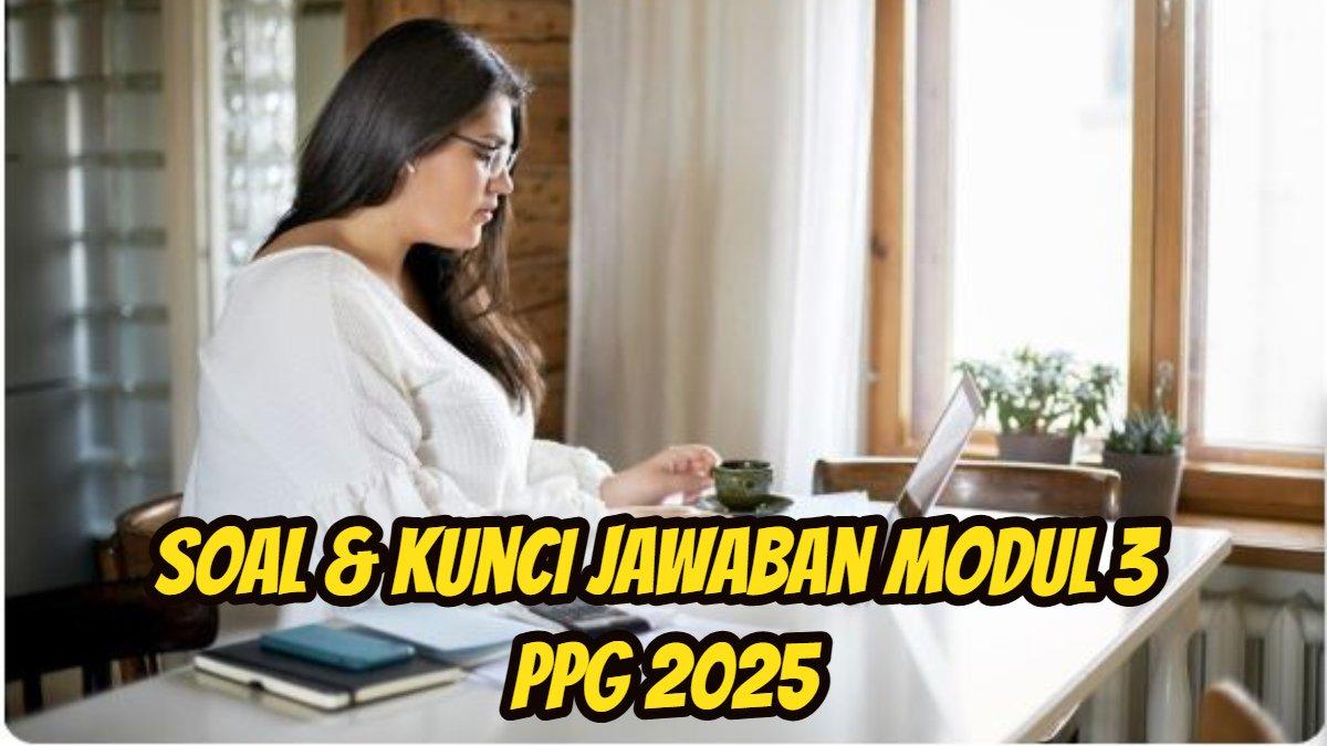 Apa Itu Menyesuaikan Pendidikan Sesuai Kodrat Alam? Soal & Kunci Jawaban Modul 3 PPG 2025 ...