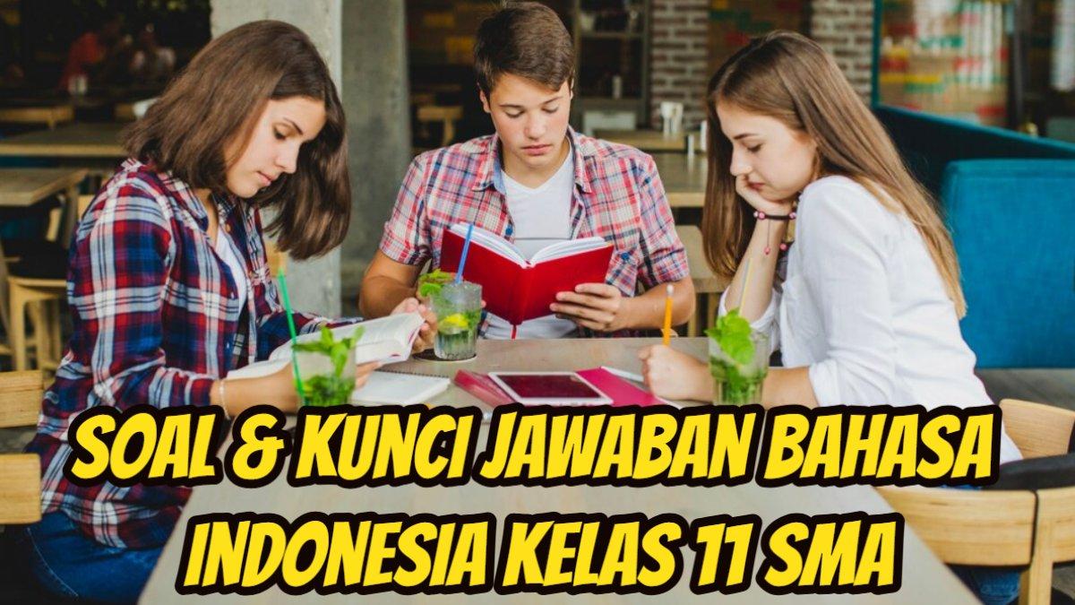 Soal & Kunci Jawaban Bahasa Indonesia Kelas 11 Halaman 179 180: Contoh Pernyataan yang Berupa ...