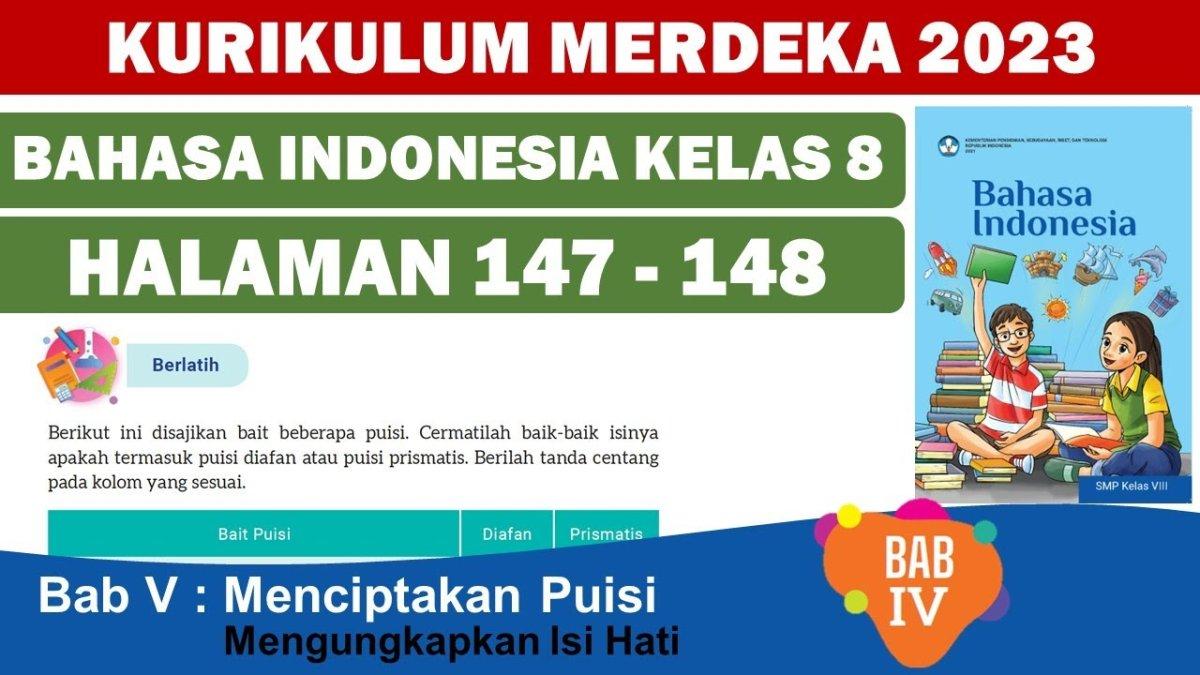 Soal & Kunci Jawaban Bahasa Indonesia Kelas 8 SMP Halaman 147 148 Kurikulum Merdeka, Bait Puisi ...