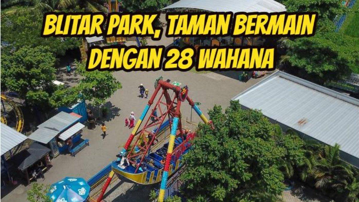 11 Menit Saja dari Pusat Kota, Ada Taman Bermain dengan 28 Wahana, Pas Buat Libur Lebaran 2025 ...
