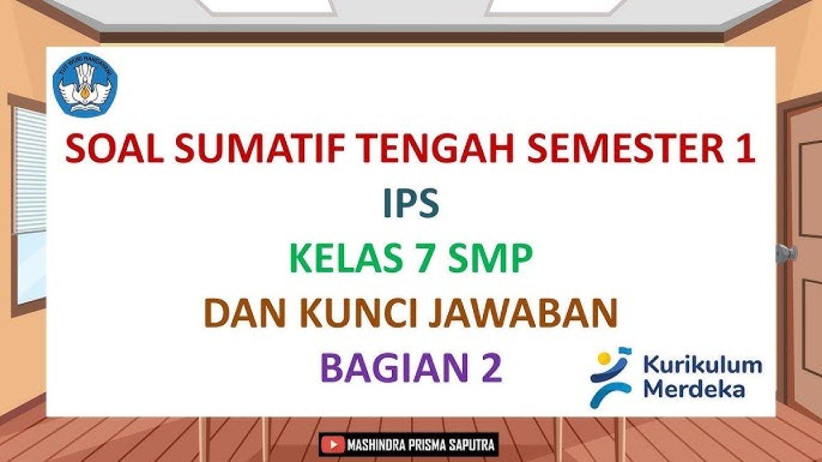 50 Soal & Kunci Jawaban IPS Kelas 7 SMP Semester 1: Simbol, Arah Mata Angin, Peta, Letak ...